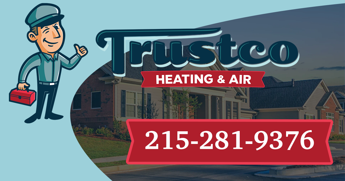 AC Repair Service Philadelphia PA | Trustco Heating & Air